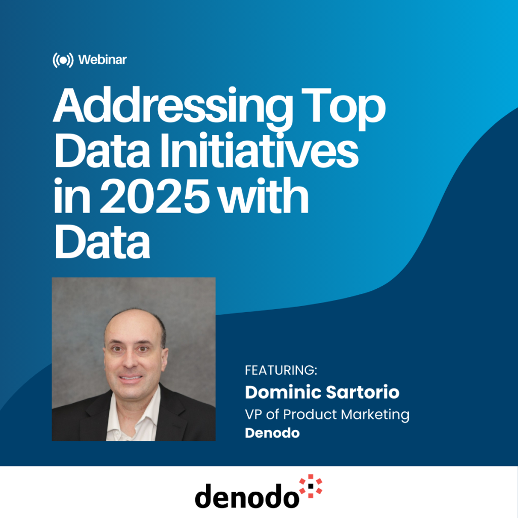 Addressing Top Data Initiatives in 2025 with Data