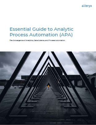 The Essential Guide to Analytic Process Automation