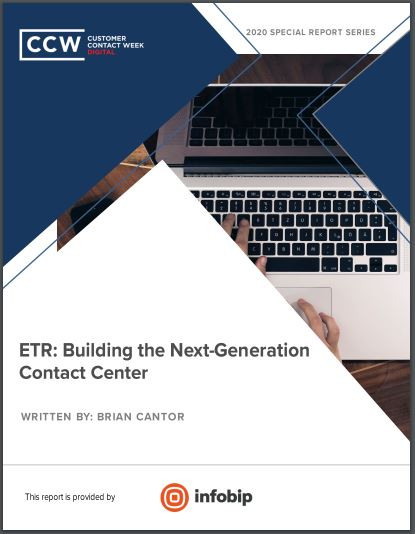 Special Report: ETR: Building The Next-Generation Contact Center