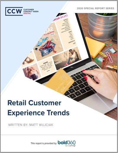 Special Report: Retail Customer Experience Trends