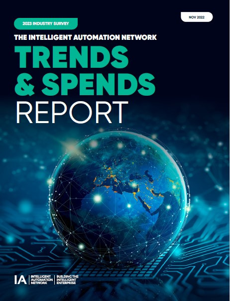2023 Intelligent Automation Spend & Trends Report