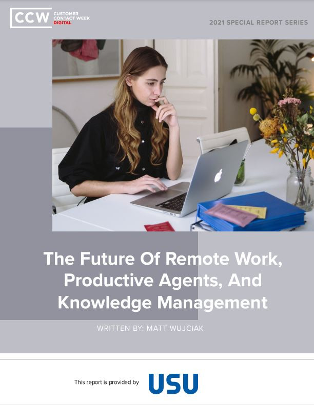 Special Report: Future of Remote Work, Productive Agents, & Knowledge ...
