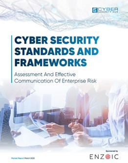 Cyber Security Standards and Frameworks