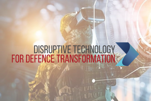 Disruptive Technology for Defence Transformation Post Event Report