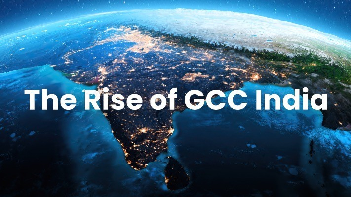 The Rise of GCCs in India