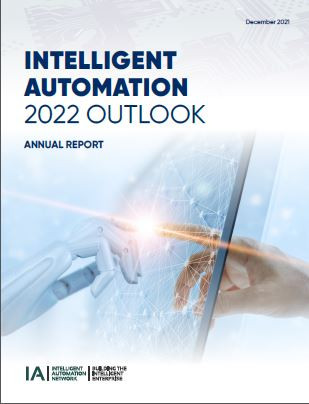 Intelligent Automation Network 2022 Outlook Annual Report