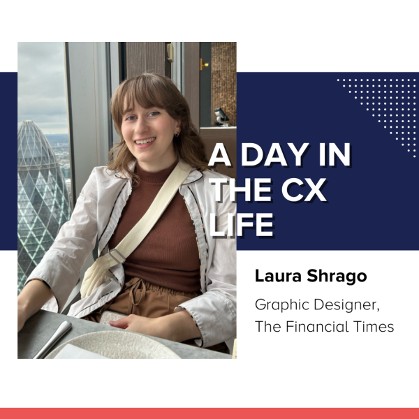 Day In The CX Life: Financial Times Graphic Design