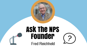 Webinar: NPS founder, Fred Reichheld, answers your questions