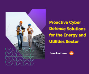Report: Proactive Cyber Defense Solutions for the Energy and Utilities ...