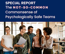 Psychologically Safe Teams