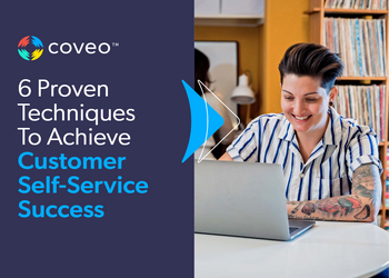 6 Proven techniques for customer self-service success