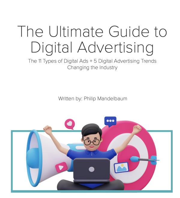 The Ultimate Guide to Digital Advertising