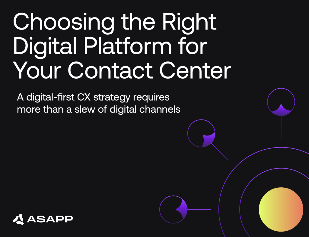 ebook: Choosing the Right Digital Platform for Your Contact Center