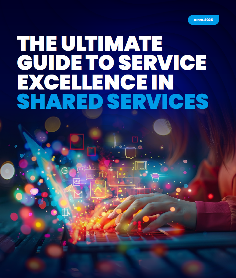 The Ultimate Guide to Service Excellence in Shared Services