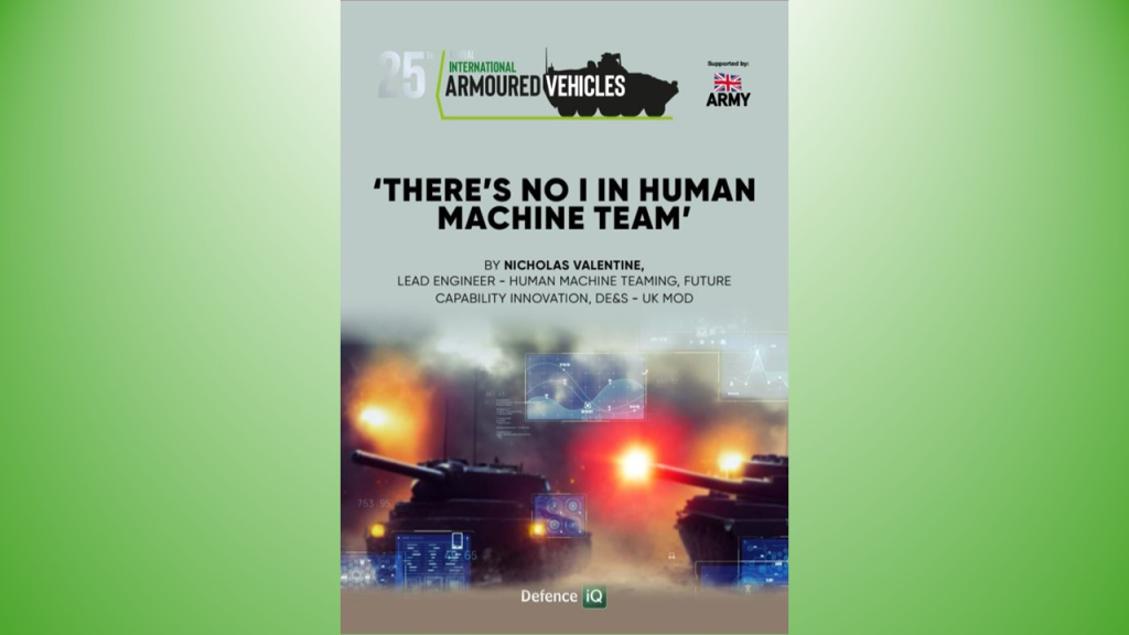 There’s No I in Human Machine Team, Whitepaper by Nicholas Valentine