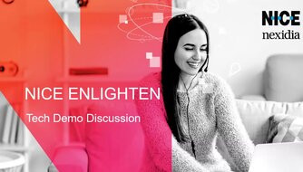 Tech Demo: NICE Demos Enlighten, its AI-driven CX Solution