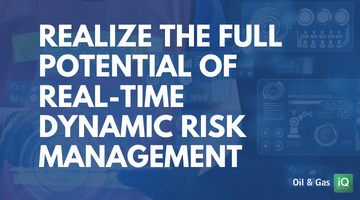 Realize the Full Potential of Real-Time Dynamic Risk Management