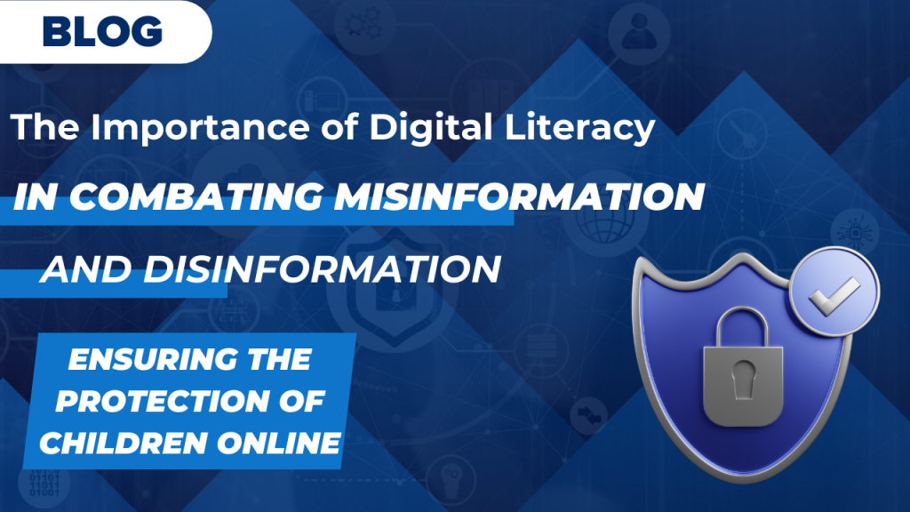 The Importance of Digital Literacy in Combating