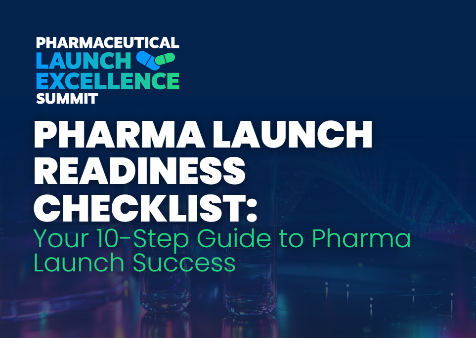 The Pharma Launch Readiness Checklist: Your 10-Step Guide