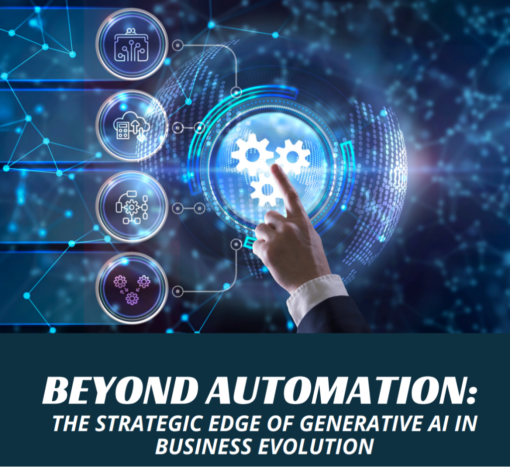 REPORT - Beyond Automation; The strategic Edge of