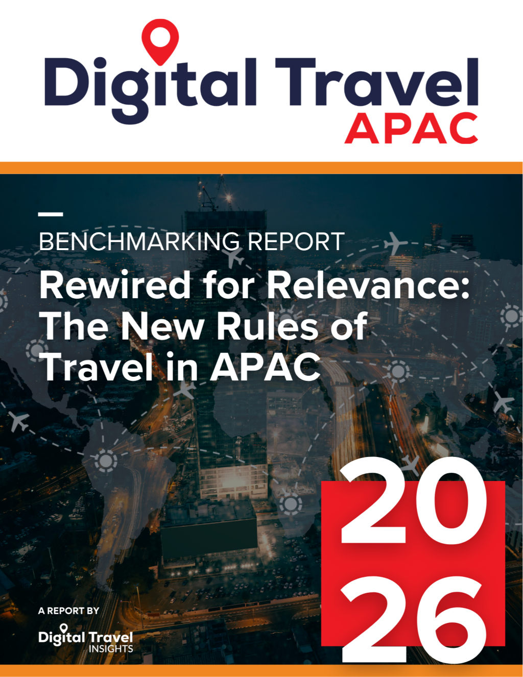 Digital Travel APAC 2026 Benchmarking Report | Digital