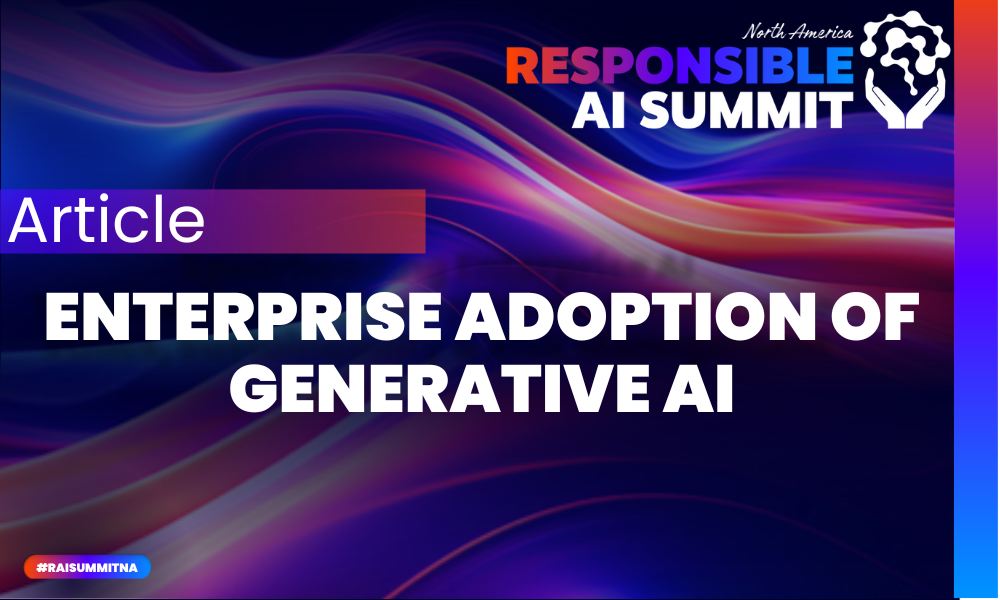 Enterprise Adoption of Generative AI | Responsible AI