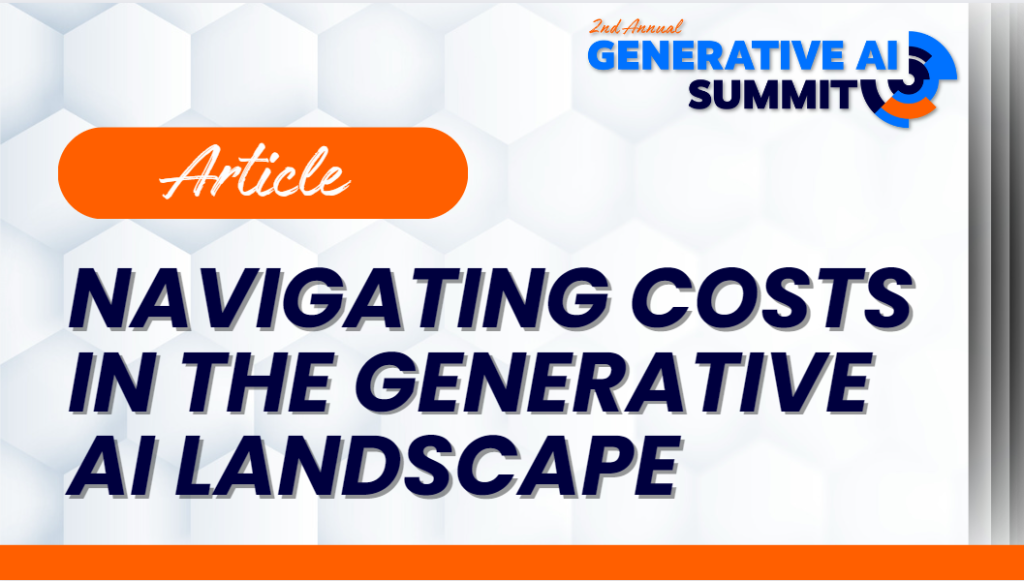 Navigating Costs in the Generative AI Landscape