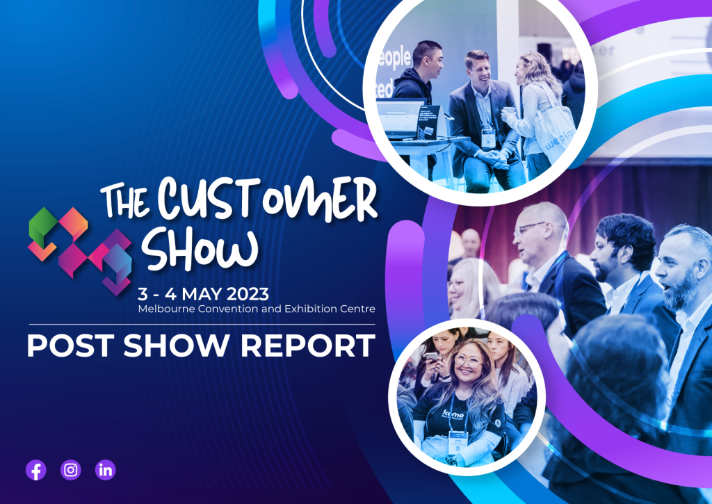 The Customer Show Post Show Report - Melbourne | The