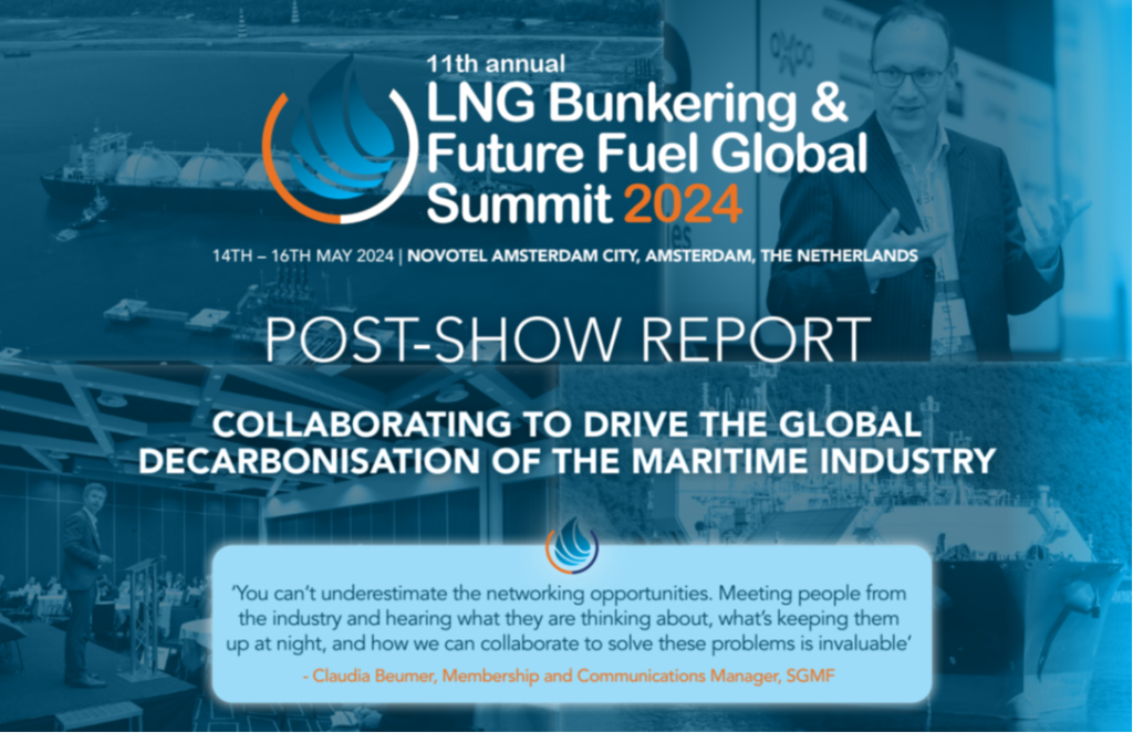 LNG Bunkering & Future Fuel Global Summit - 2024 Post-Show