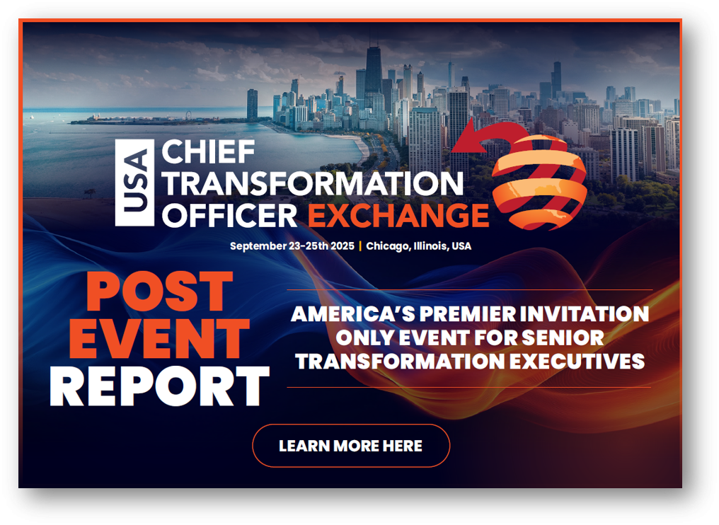Chief Transformation Officer Exchange - Fall 2025 Post