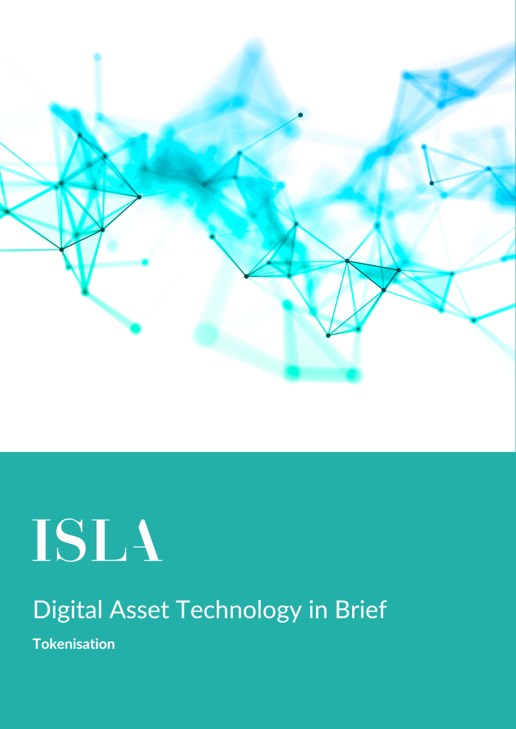 ISLA - Digital Asset Technology in Brief | InvestOps