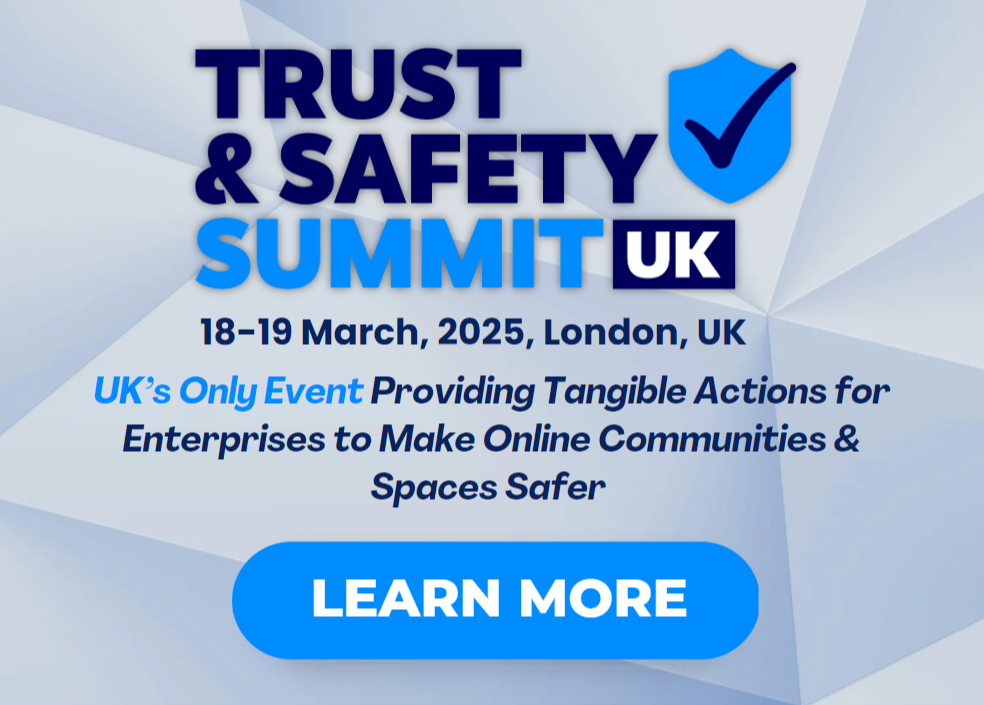 Trust & Safety Summit UK