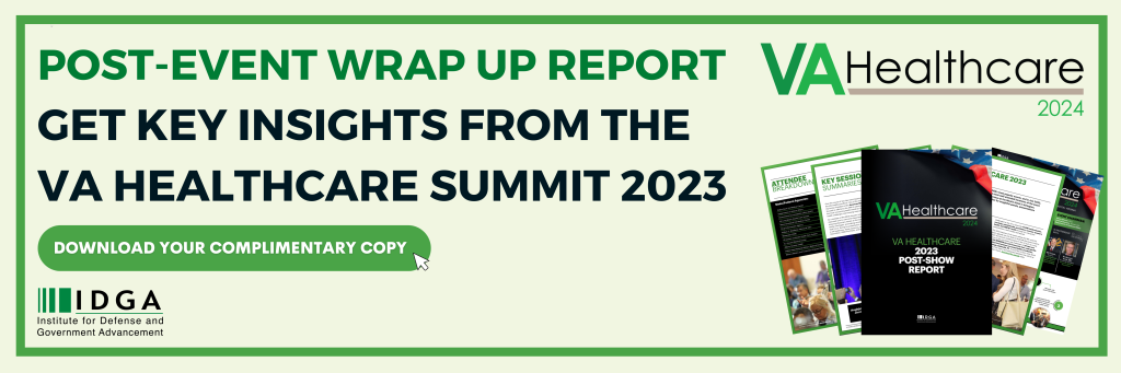 [Post-Event Wrap Up Report] Key Insights from the 2023 VA Healthcare Summit