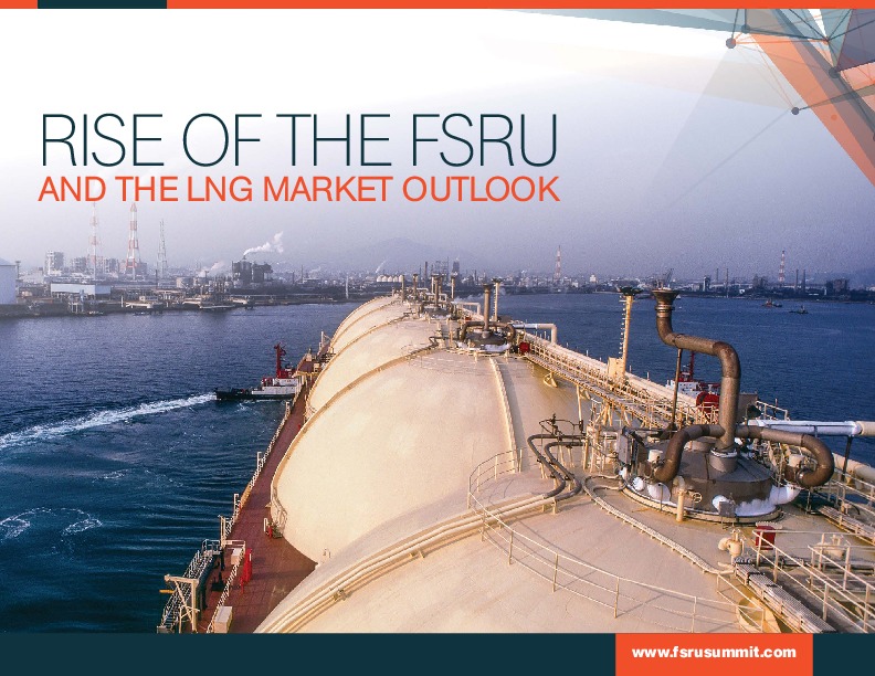 Rise of the FSRU and the LNG Market Outlook