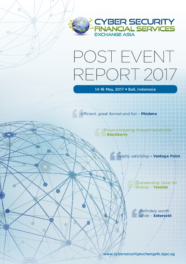 Cyber security financial services exchange 2017 post show report Cyber security financial services exchange 2017 post show report