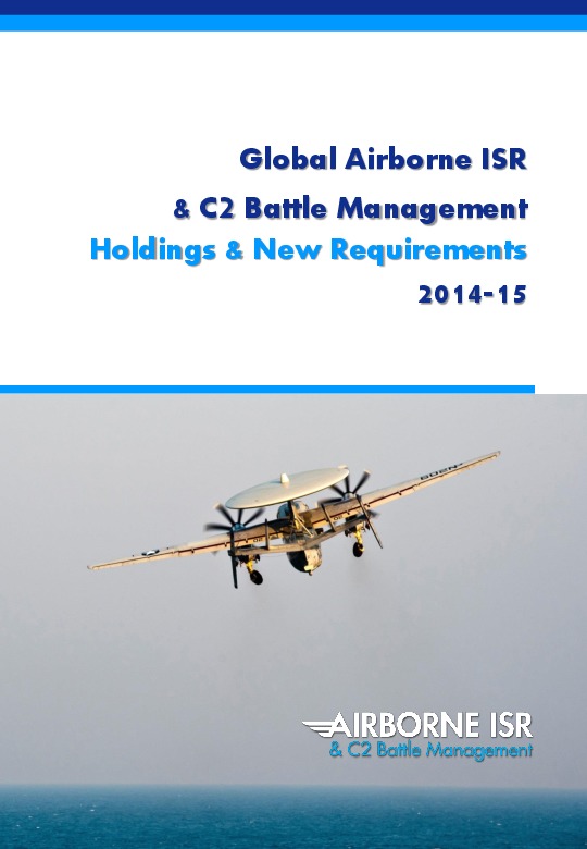 Global Airborne ISR & C2 Battle Management Holdings & New Requirements ...