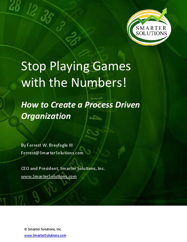 Stop Playing Games with the Numbers! How to Create a Process Driven ...