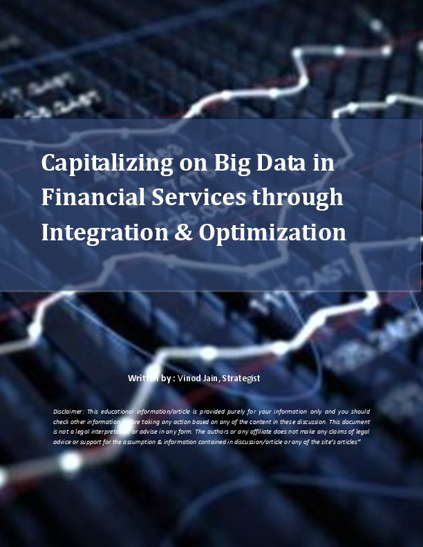 Capitalizing on Big Data in Financial Services through Integration ... Capitalizing on Big Data in Financial Services through Integration ...