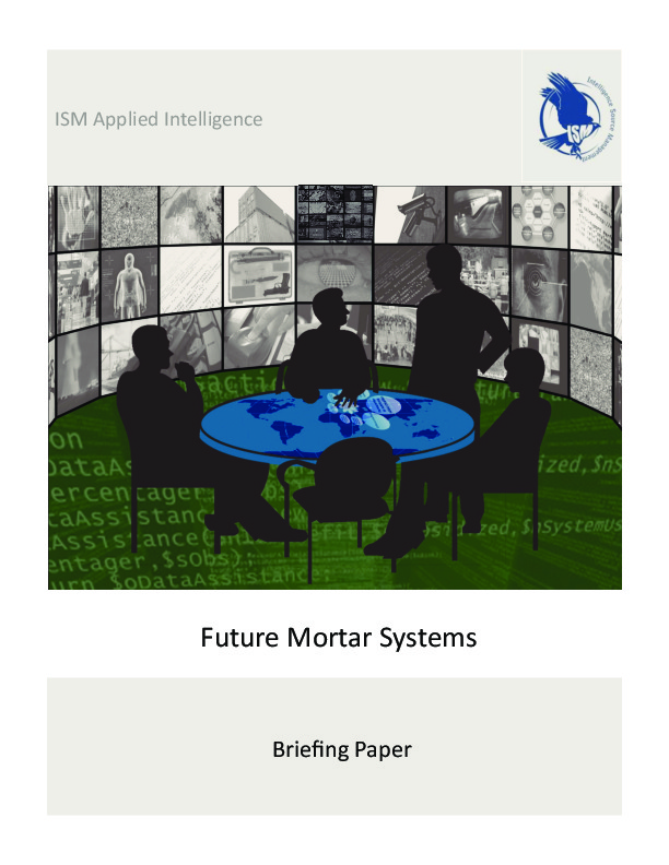 Part I - Future Mortar Systems Briefing Paper