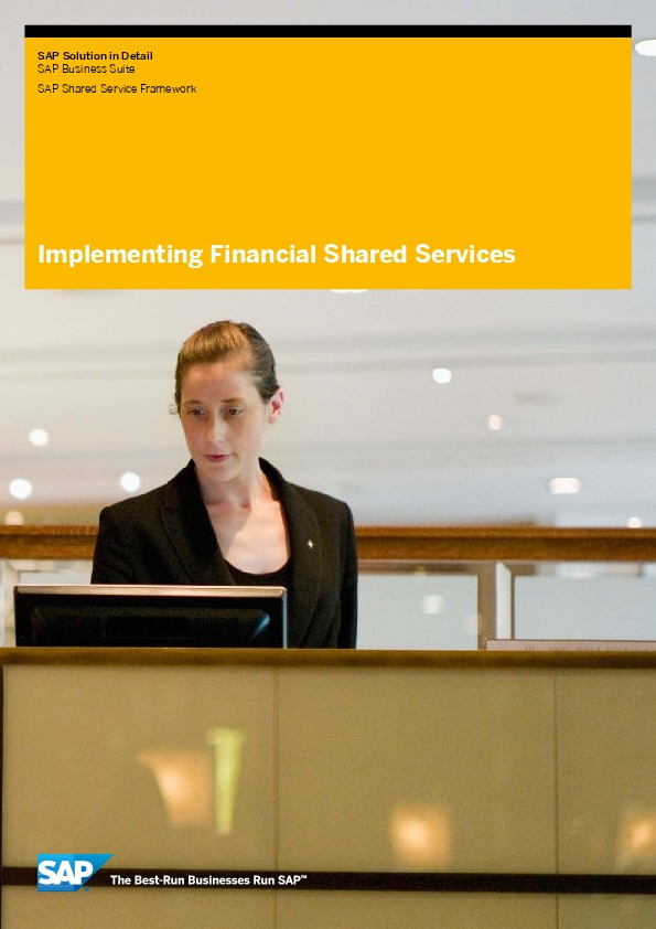 Implementing Financial Shared Services: A Model for Operational Excellence