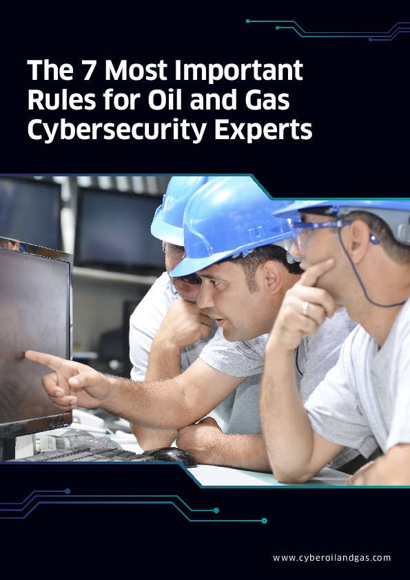 [EBOOK] 7 Essential Cyber Security Rules For Oil & Gas