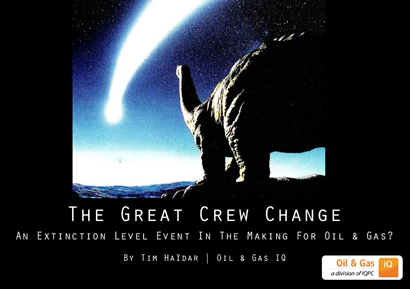 Oil & Gas Recruitment: The Great Crew Change