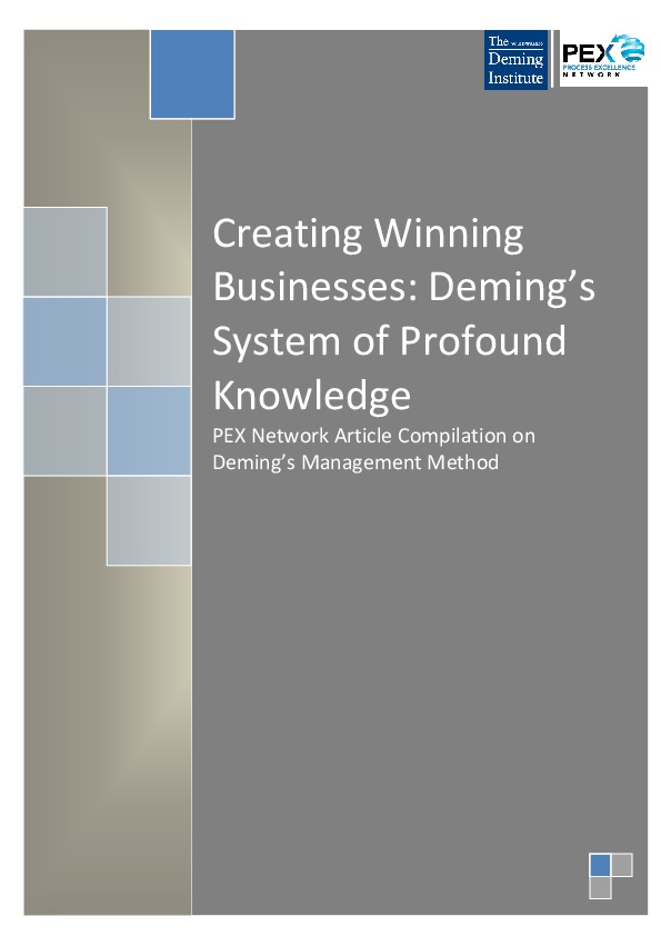 Creating Winning Businesses: Deming’s System of Profound Knowledge