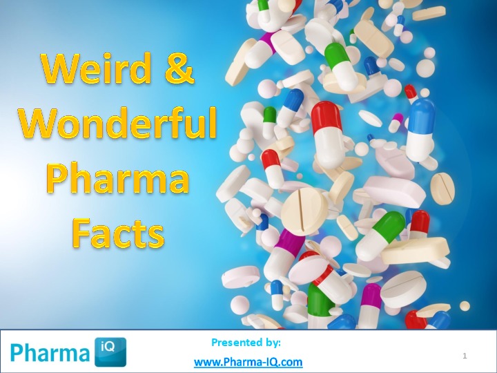 Weird & Wonderful Pharma Facts