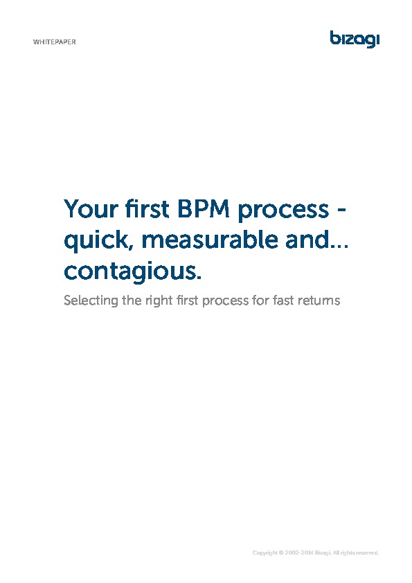 Your first BPM process - quick, measurable and...contagious