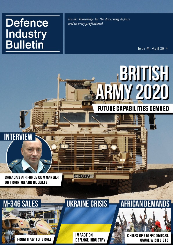 Defence Industry Bulletin, April 2014 (Issue #1)