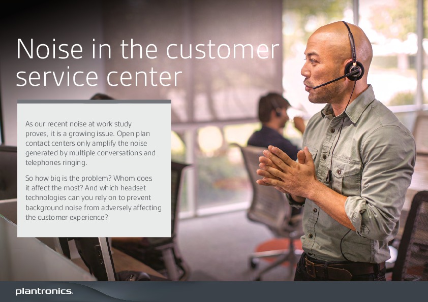 Noise in the Customer Service Center