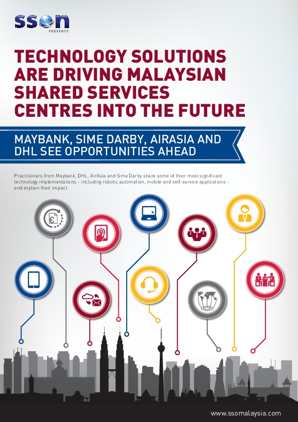 Technology Solutions are Driving Malaysian Shared Services Centres into ...