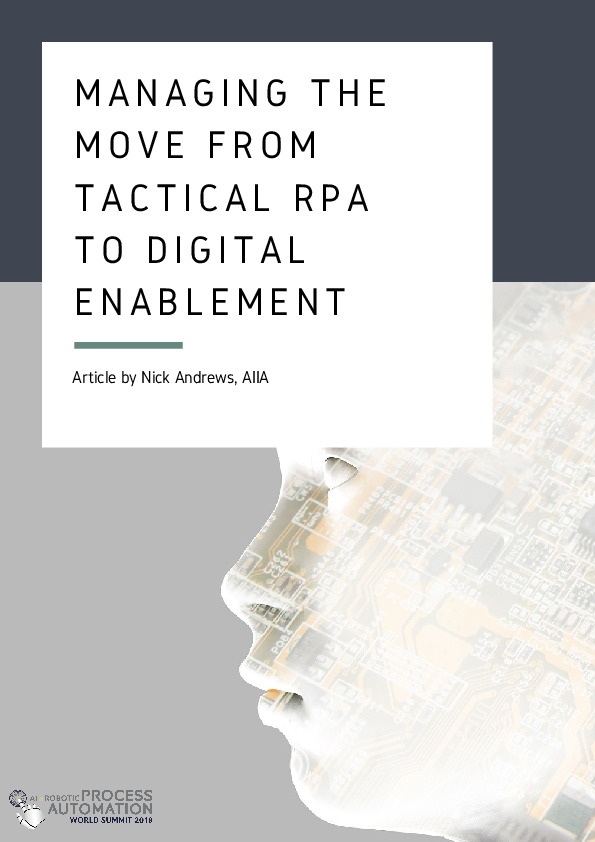 Managing The Move From Tactical Rpa To Digital Enablement