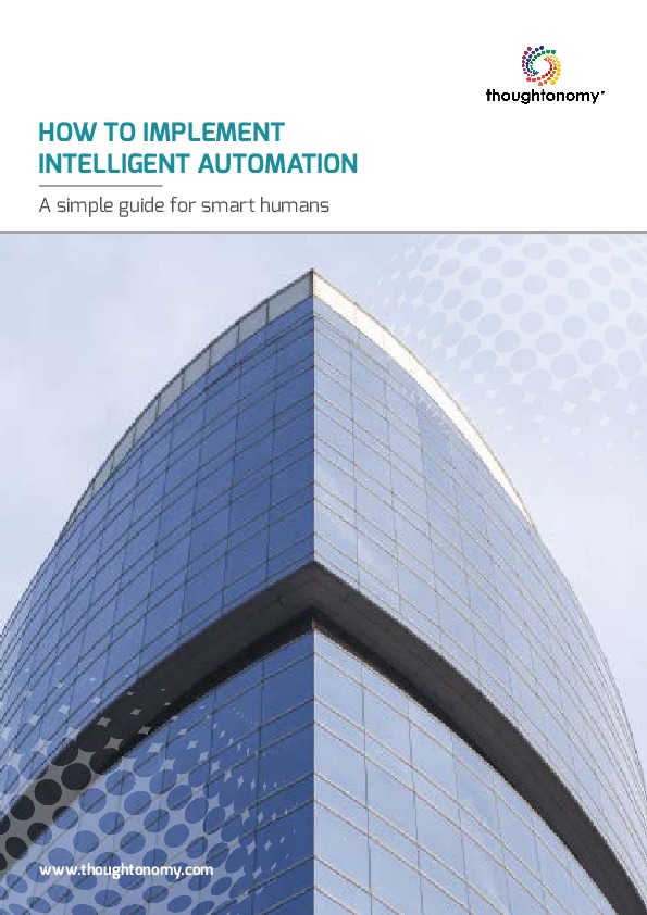 How to implement intelligent automation: A simple guide for smart humans